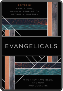 Defining Evangelical – A Conversation with Mark A. Noll | Recommended ...